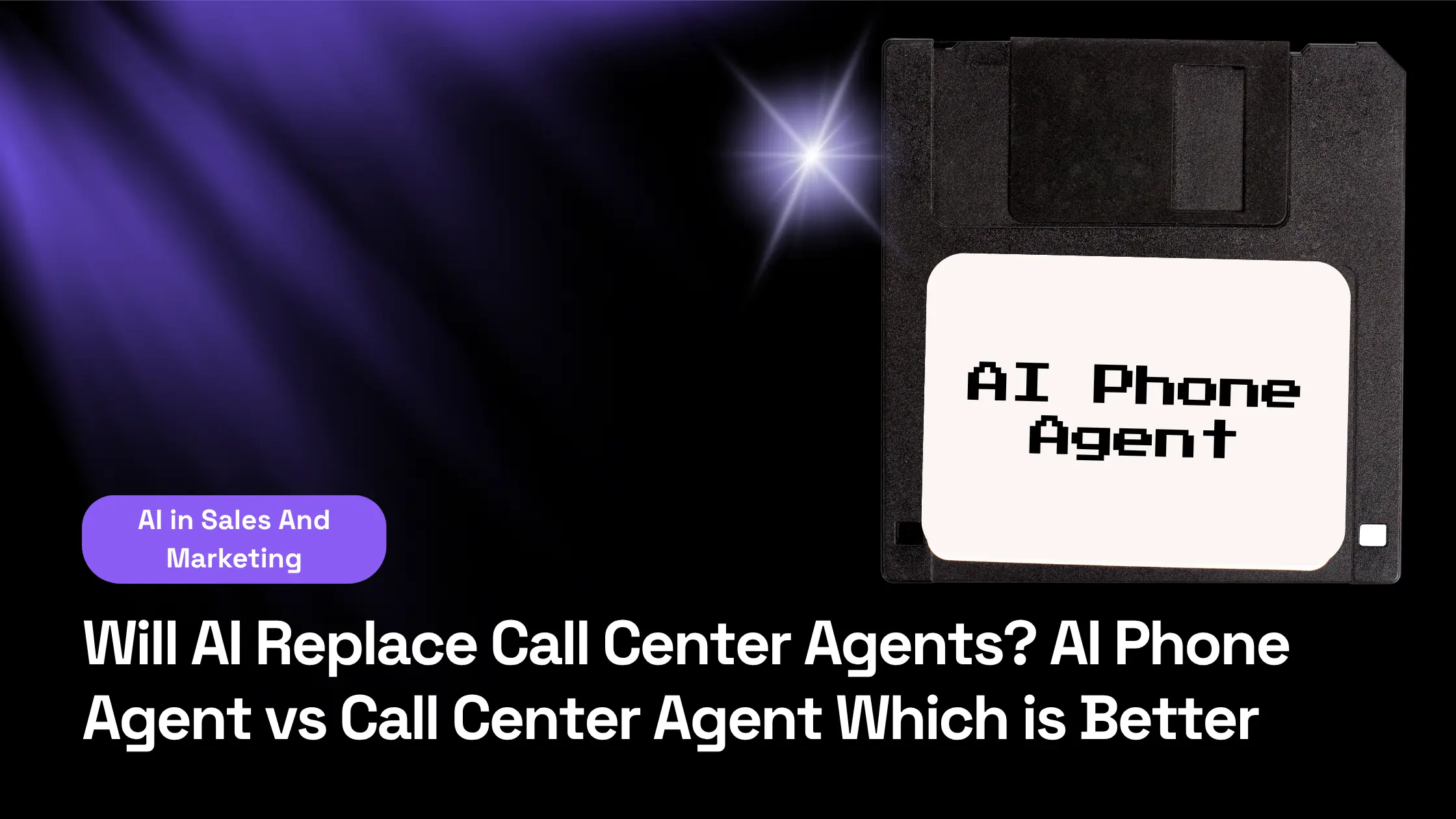 AI Phone Agent vs Call Center Agent: Which is Better?